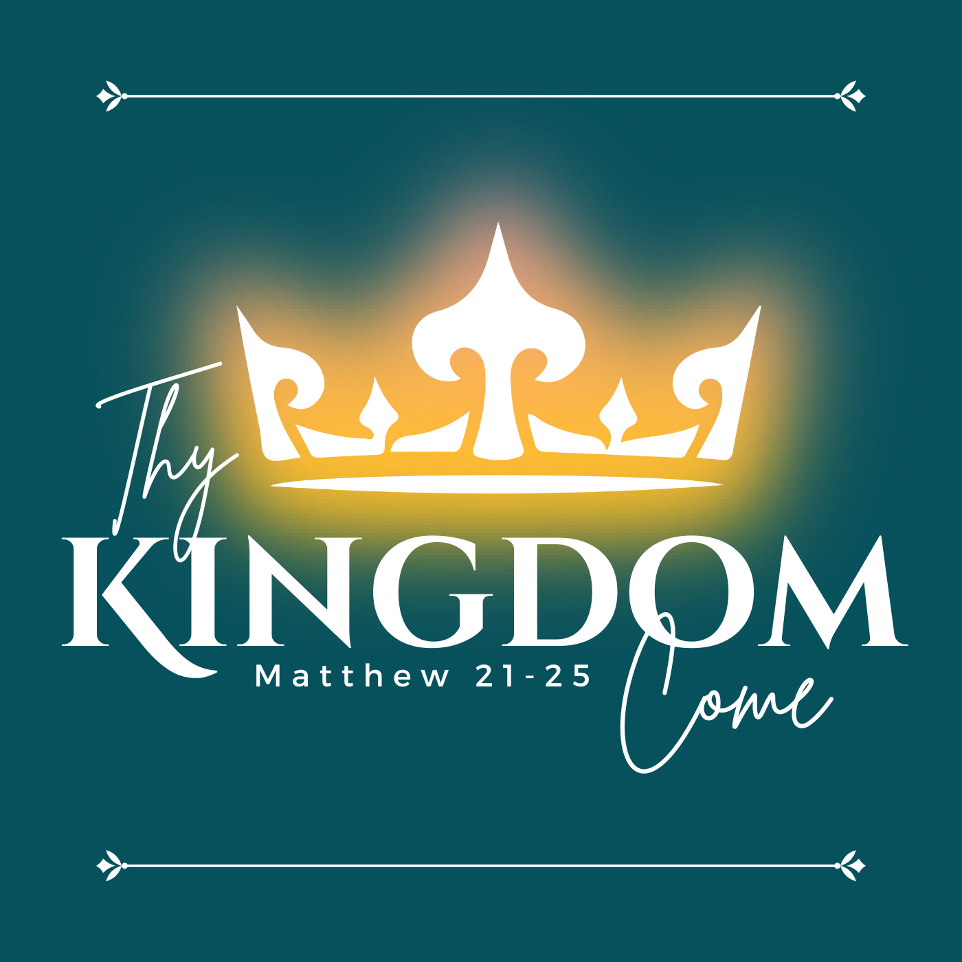 Thy Kingdom Come